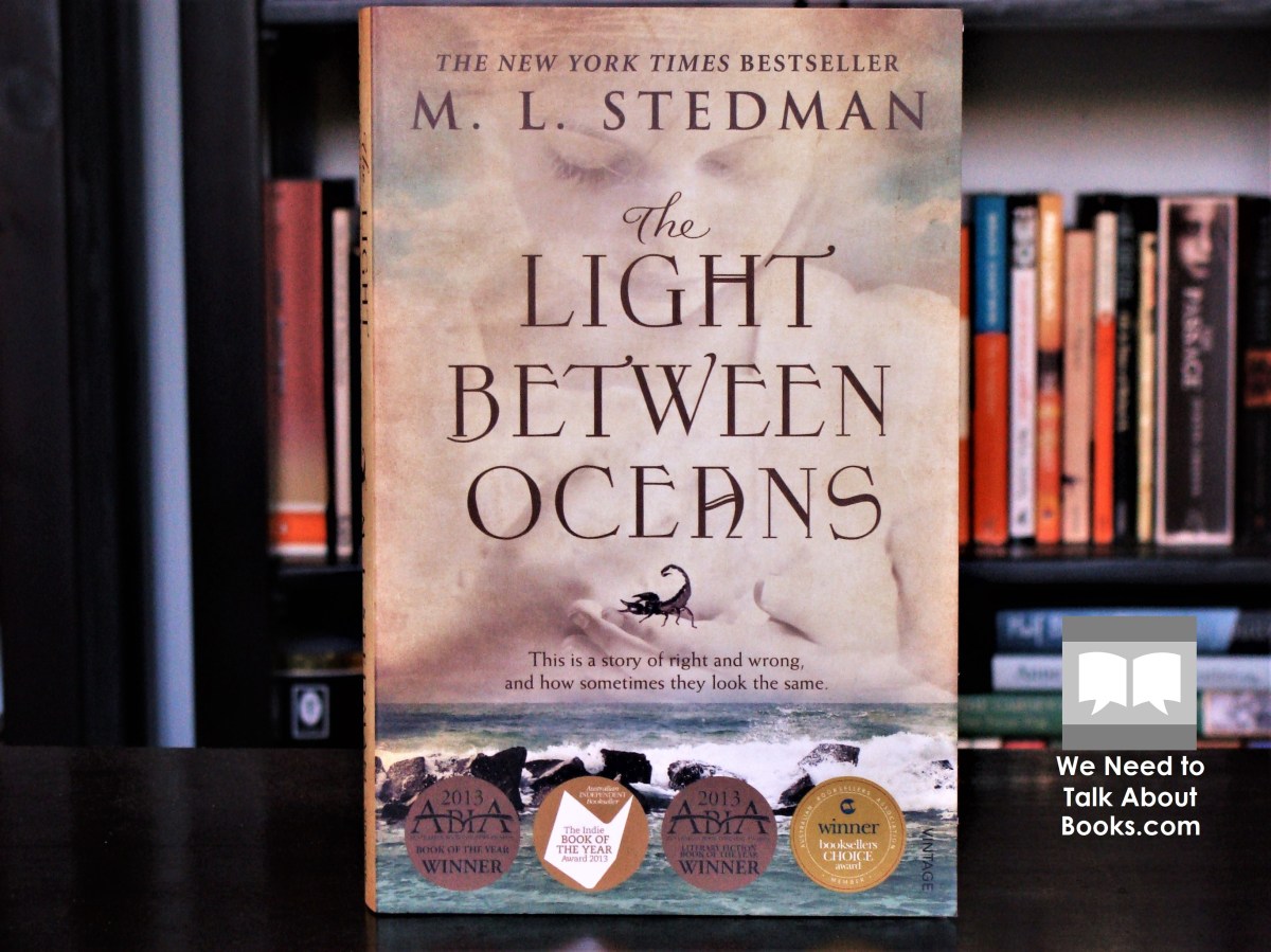 The Light Between Oceans by ML Stedman [A Review] – We Need to Talk ...