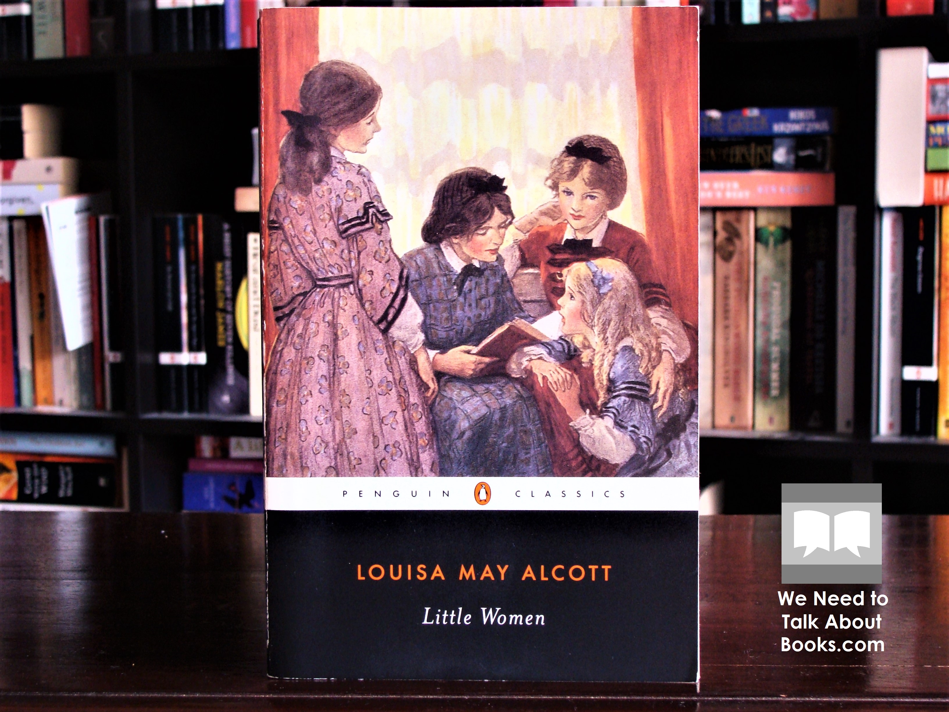 Little Women by Louisa May Alcott [A Review] – We Need to Talk About Books