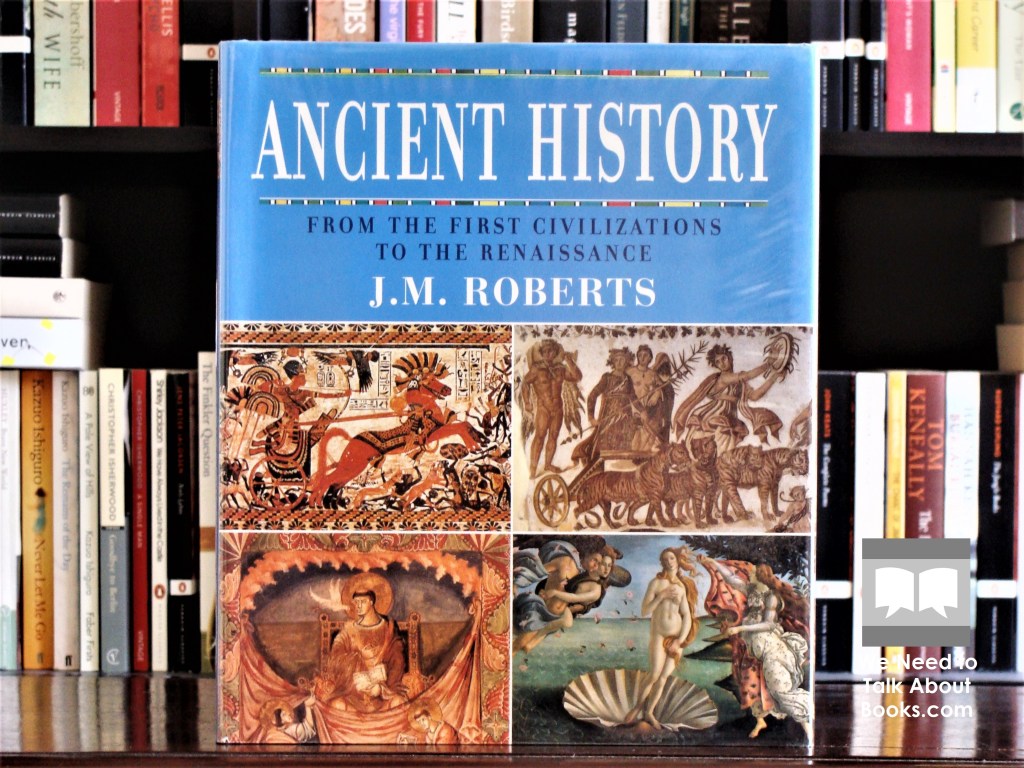 Ancient History by JM Roberts [A Review] – We Need to Talk About Books