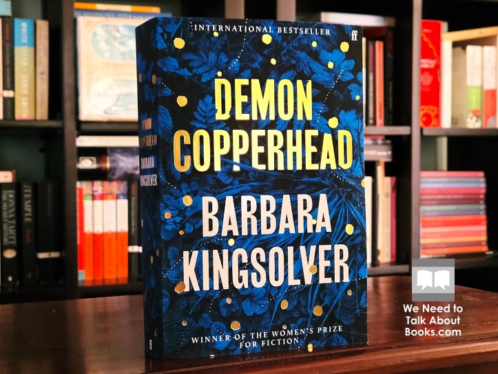 Demon Copperhead by Barbara Kingsolver [A Review] – We Need to Talk ...